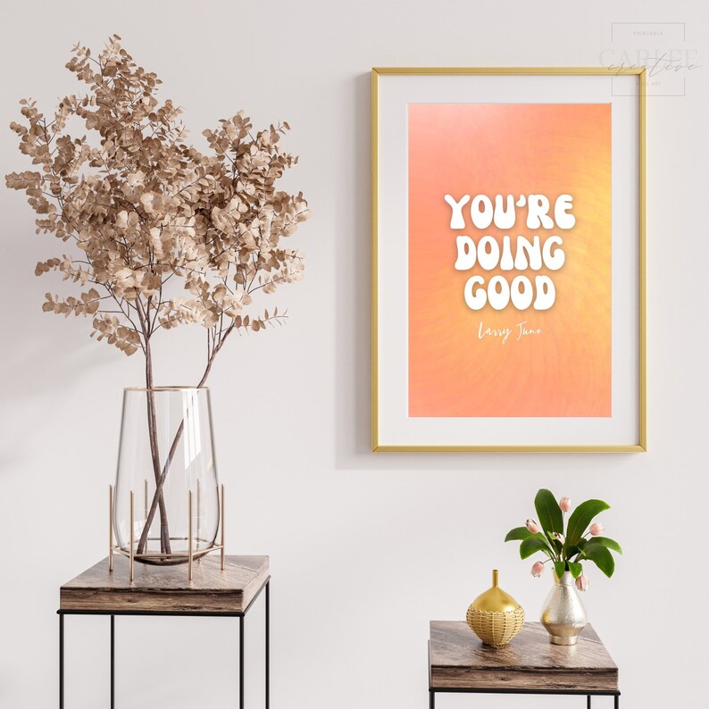 youre-doing-good-larry-june-quotes-hip-hop-song-lyrics-etsy