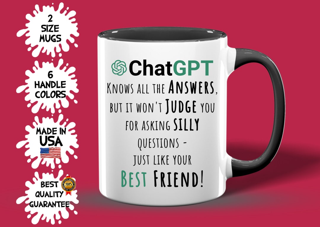 Chatgpt Mug, Best Chat GPT Coffee Gift Idea, Chatgpt Best Seller 2023 ...