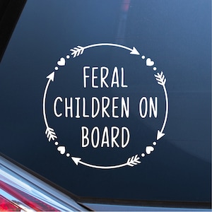 Feral Children on Board, Vinyl Car Decal Sticker, Hearts, Arrows and ...