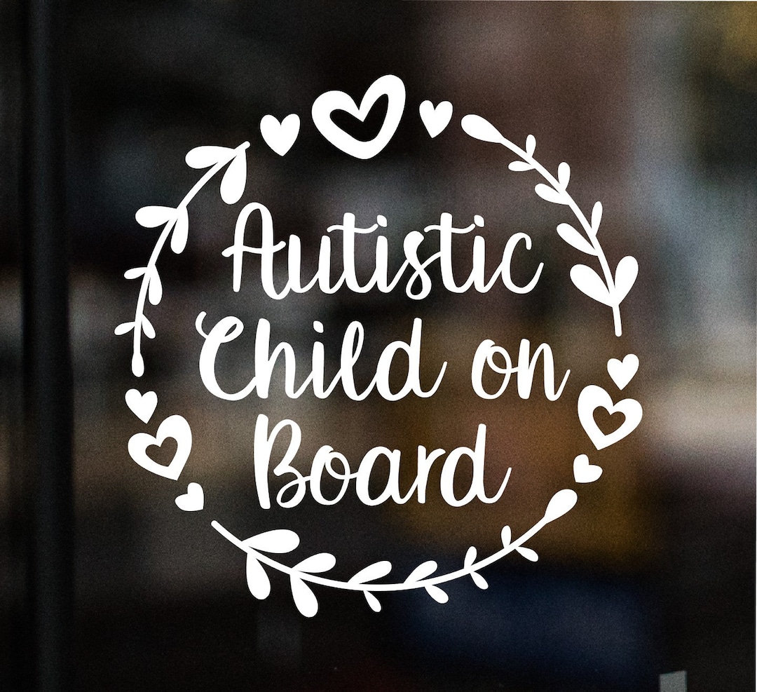 Autistic Child on Board, Vinyl Car Decal Sticker, Hearts, Autism ...