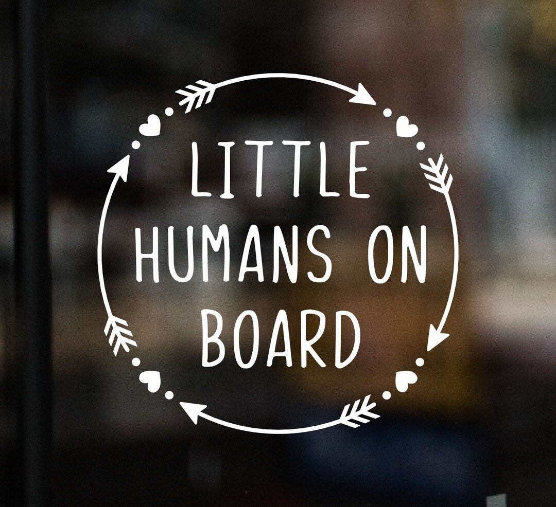 Little Humans on Board, Vinyl Car Decal Sticker, Hearts, Arrows and ...