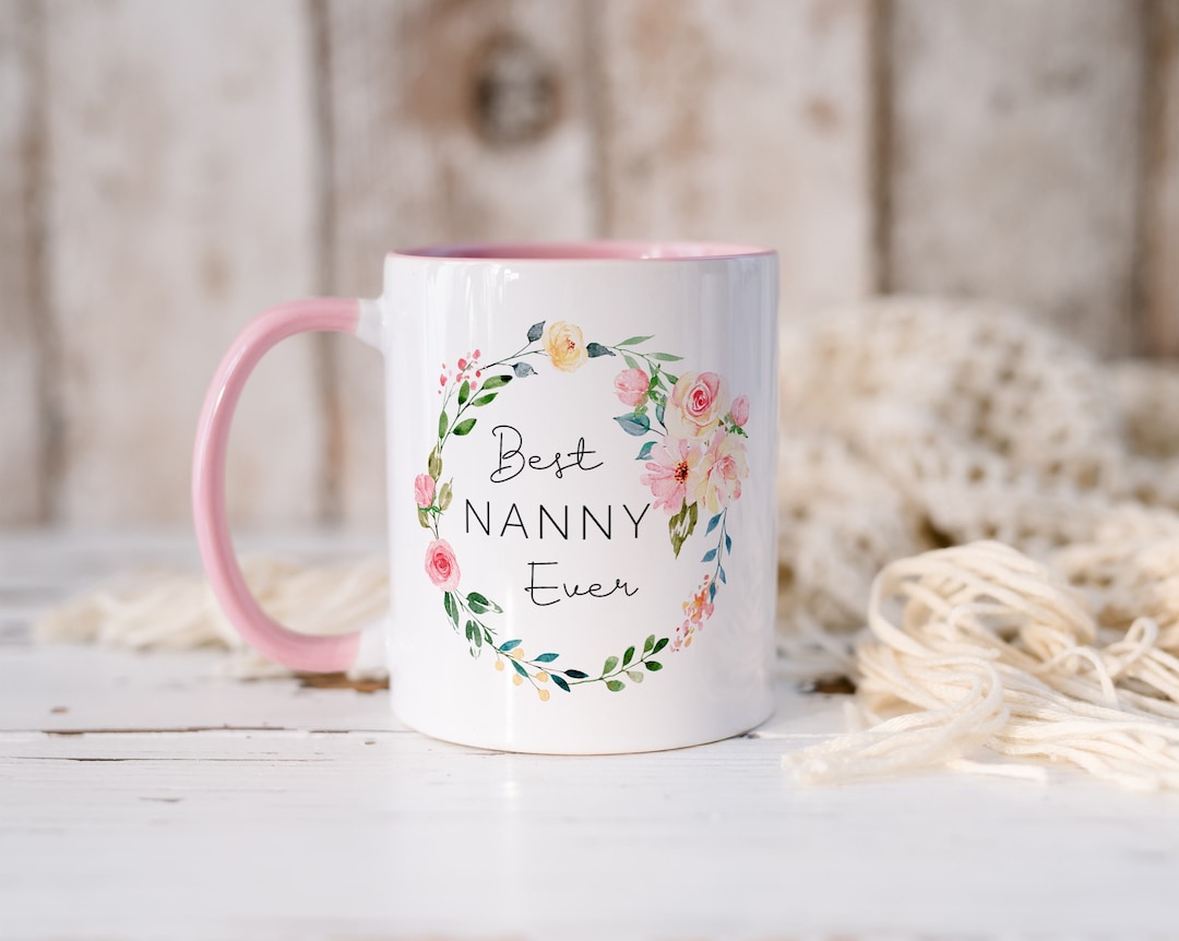 Best Nanny Ever Mug, Pink Handle, Gift Present Double Sided, Floral ...