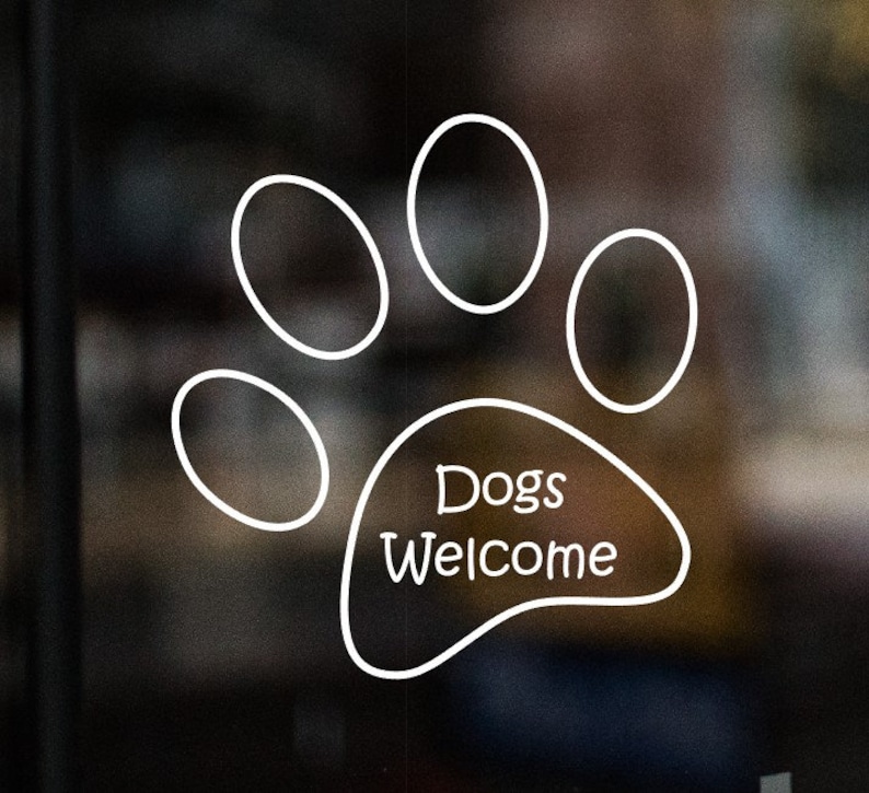 Dogs Welcome Vinyl Shop Decal Sticker Pet Friendly Café Pub - Etsy