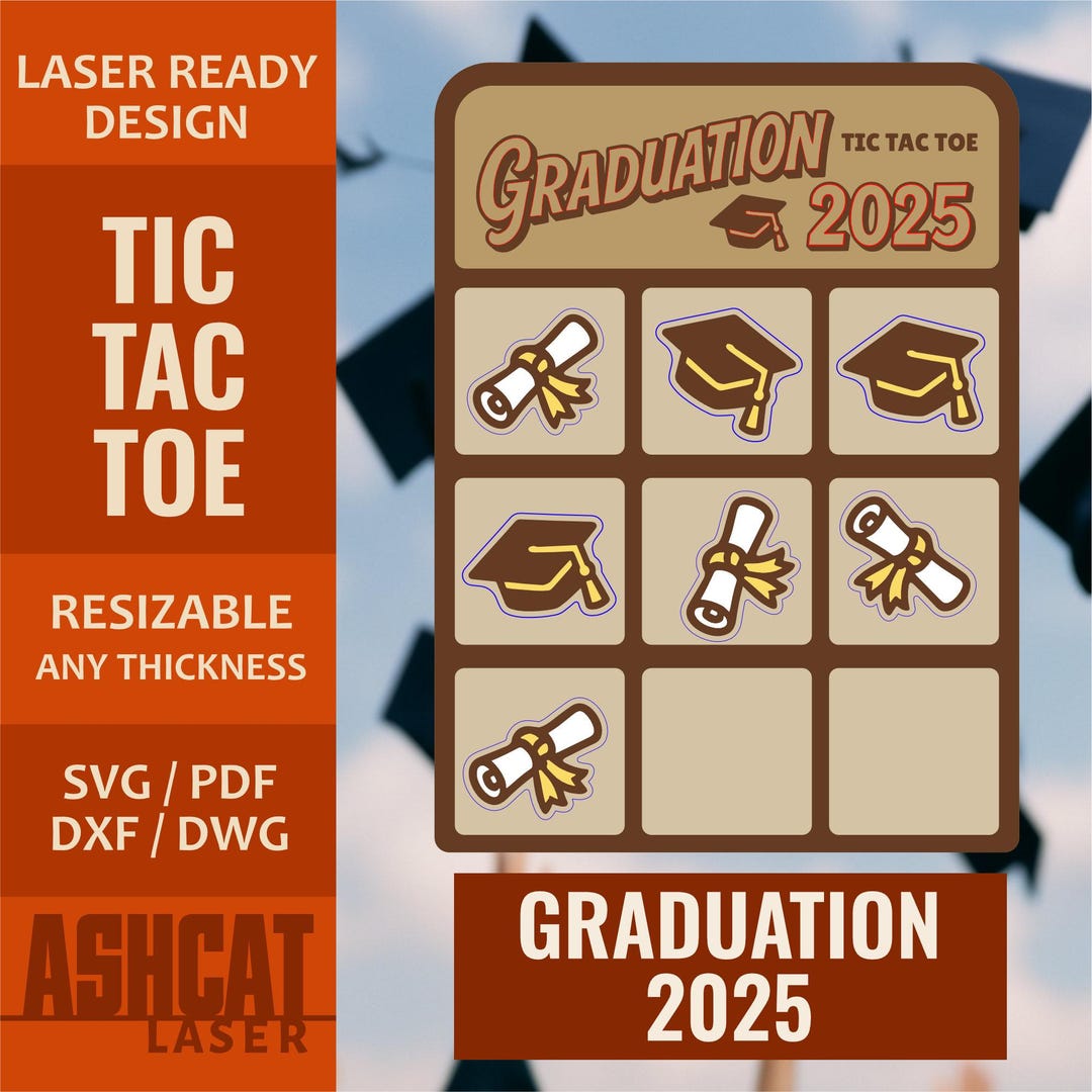Graduation 2025 Tic Tac Toe Game SVG – Grad Cap Vs Diploma Laser Cut ...