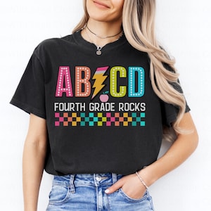 Fourth Grade Rocks Teacher Shirts, 4th Grade Teacher Shirt, ABCD Fourth ...