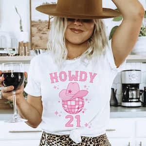 21st Birthday Shirt, Howdy 21 Cowgirl Birthday Western Graphic Tee ...