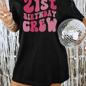 21st Birthday Girl Shirt, 21st Birthday Crew Shirt, 21st Birthday Gift ...