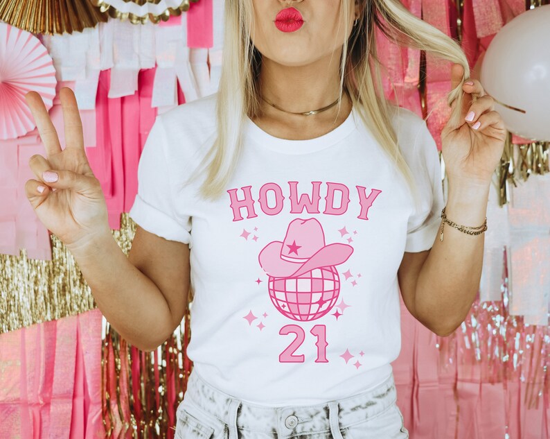 21st Birthday Shirt Howdy 21 Cowgirl Birthday Western Graphic - Etsy