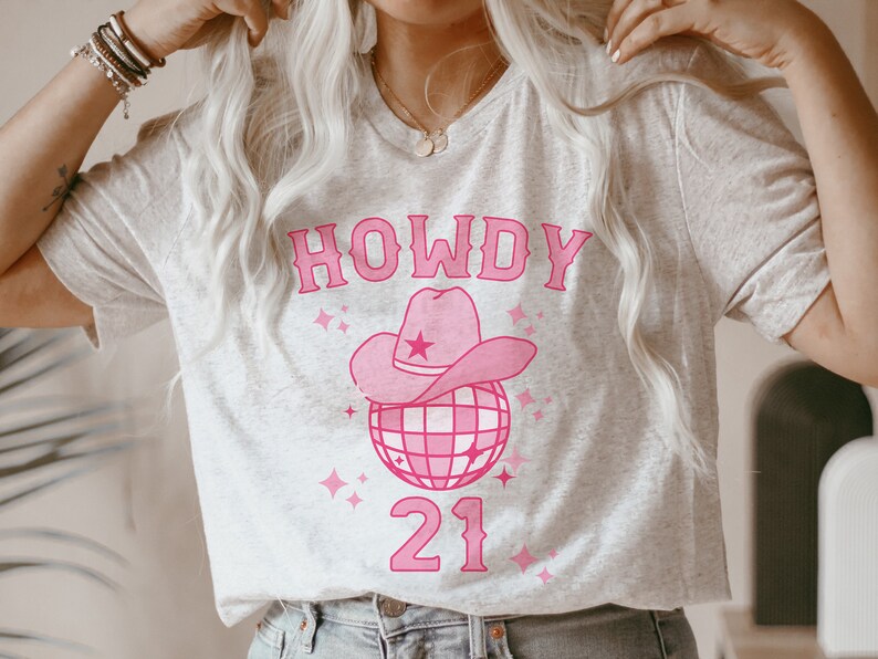 21st Birthday Shirt Howdy 21 Cowgirl Birthday Western Graphic - Etsy