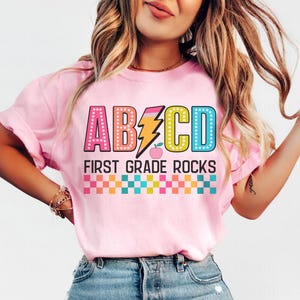 First Grade Rocks Teacher Shirts, 1st Grade Teacher Shirt, ABCD First ...