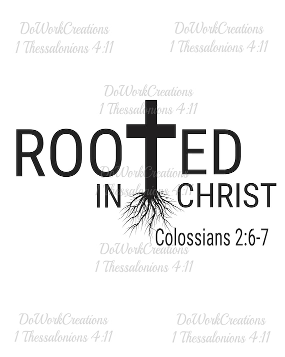 Rooted in Christ Svg Png Christian SVG PNG Bible Verse Svg - Etsy