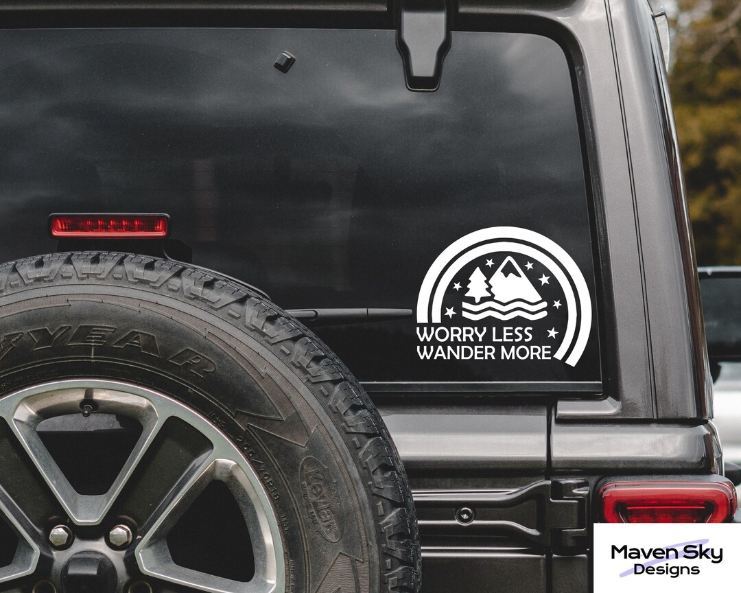 Worry Less Wander More Decal, Car Decal, Laptop Decal, Vinyl Decal ...