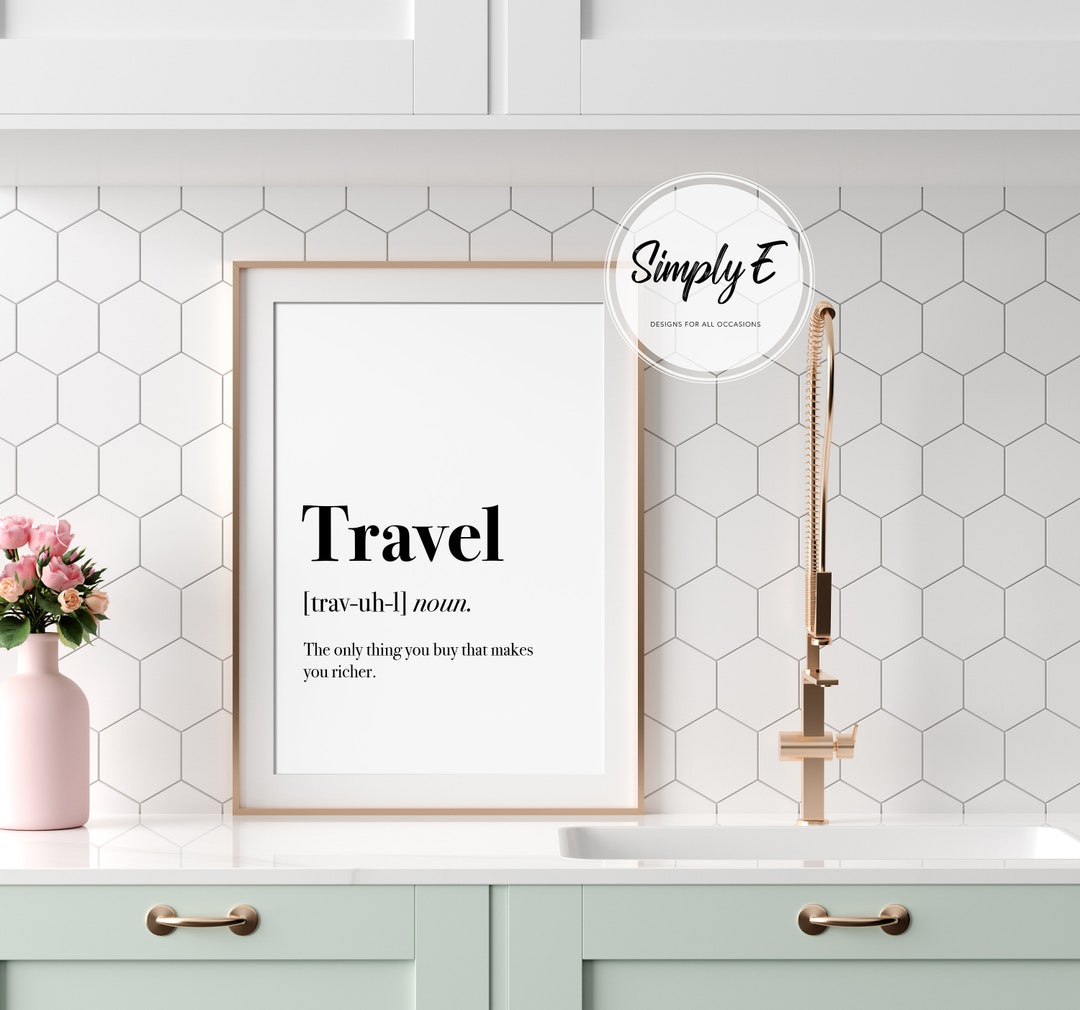 Travel Definition Print, Dictionary Print, Home Decor, Wall Art, A5, A4 ...