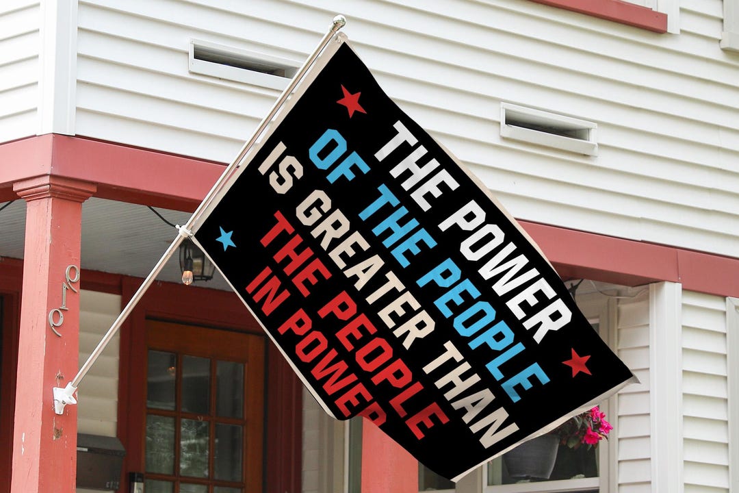 The Power of the People Flag, Resist Garden Flag, Protest Garden Flags ...