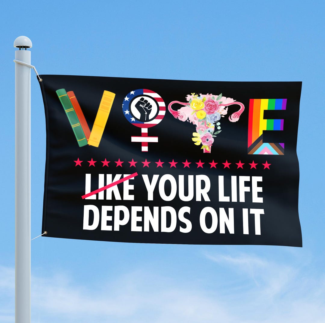 Vote Like Your Life Depends on It House Flag, Vote Democracy Flag ...