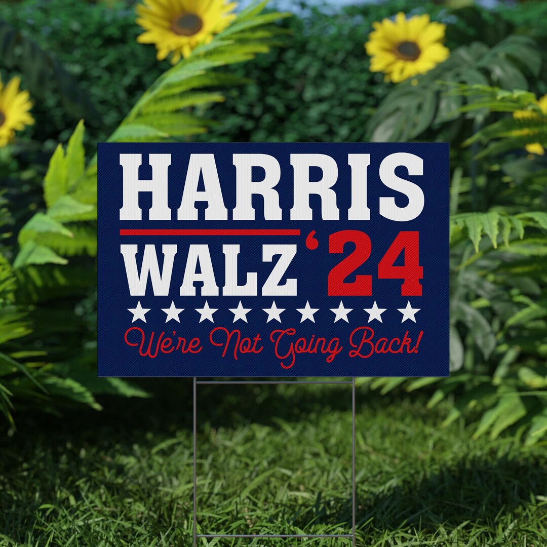 Harris Walz Sign, Kamala Harris Walz 24 Sign, Vote Kamala Harris Sign ...