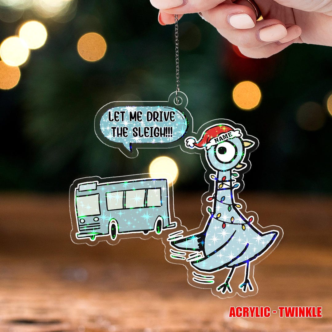 Let Me Drive the Sleigh Ornament,funny Pigeon Ornament,christmas Tree ...