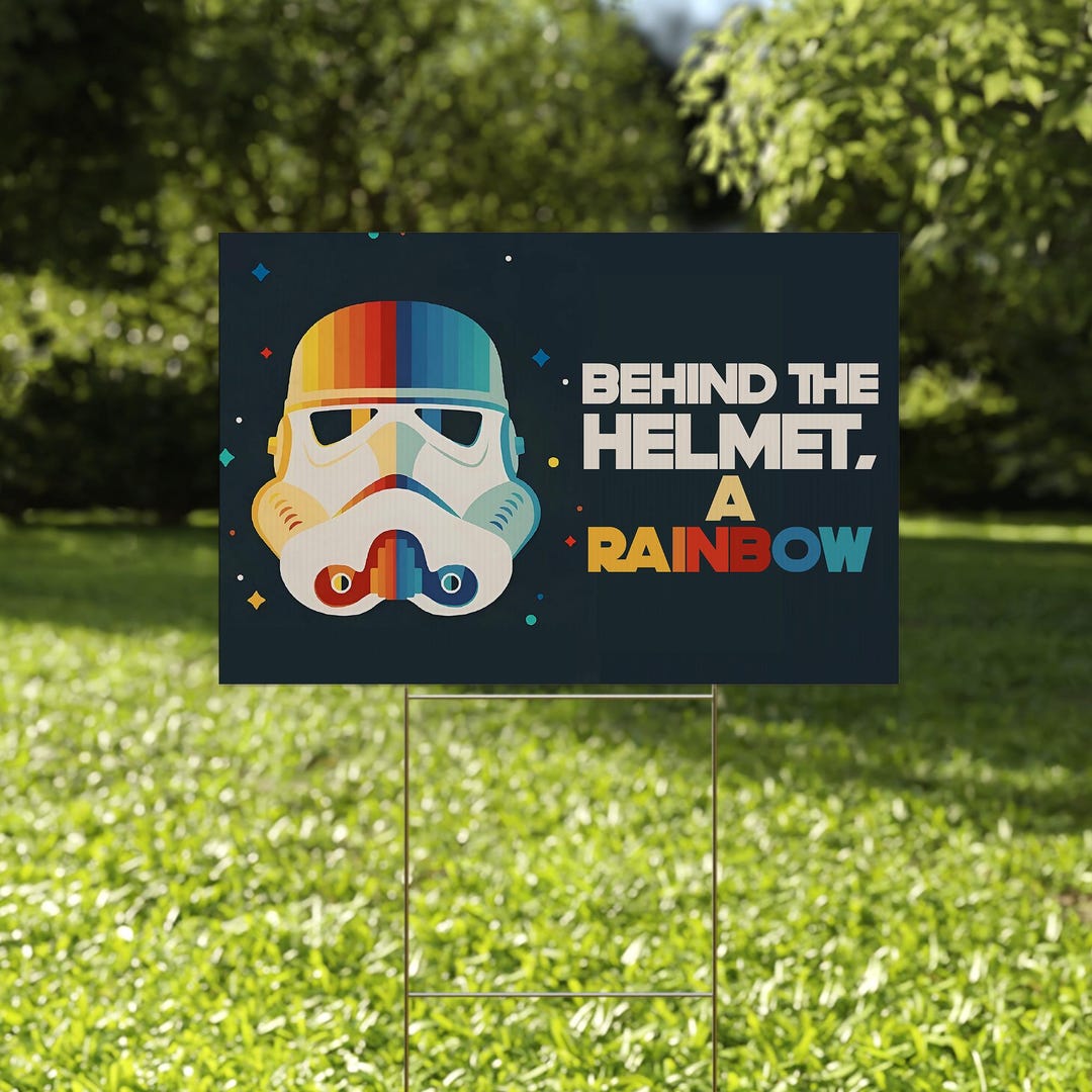 Behind the Helmet A Rainbow Yard Sign, Retro Star Wars LGBTQ Yard Sign ...