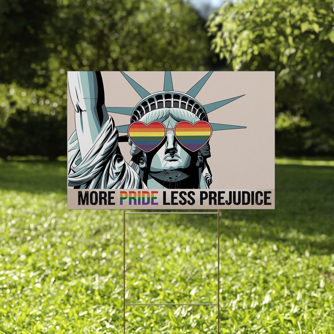 More Pride Less Prejudice Yard Sign, Funny Political LGBTQ Yard Sign ...