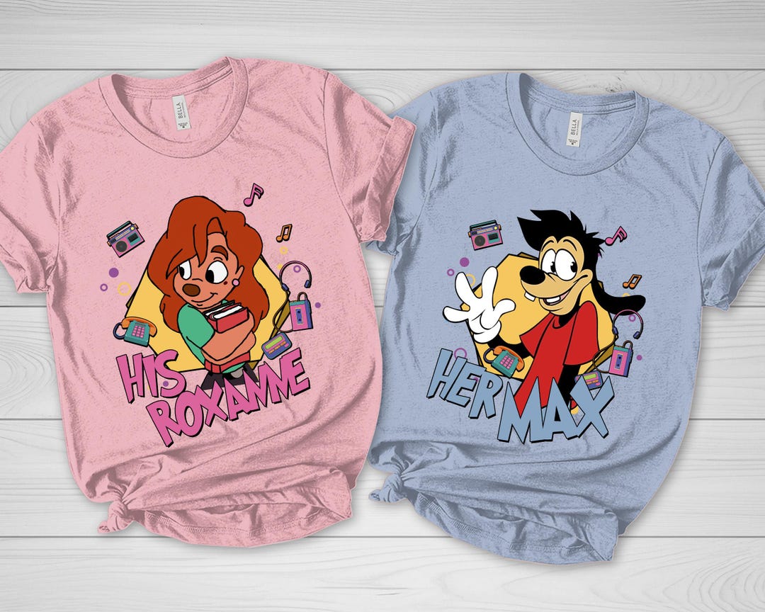 A Goofy Movie Couple Shirts, Her Max His Roxanne Shirt, Max Goof ...