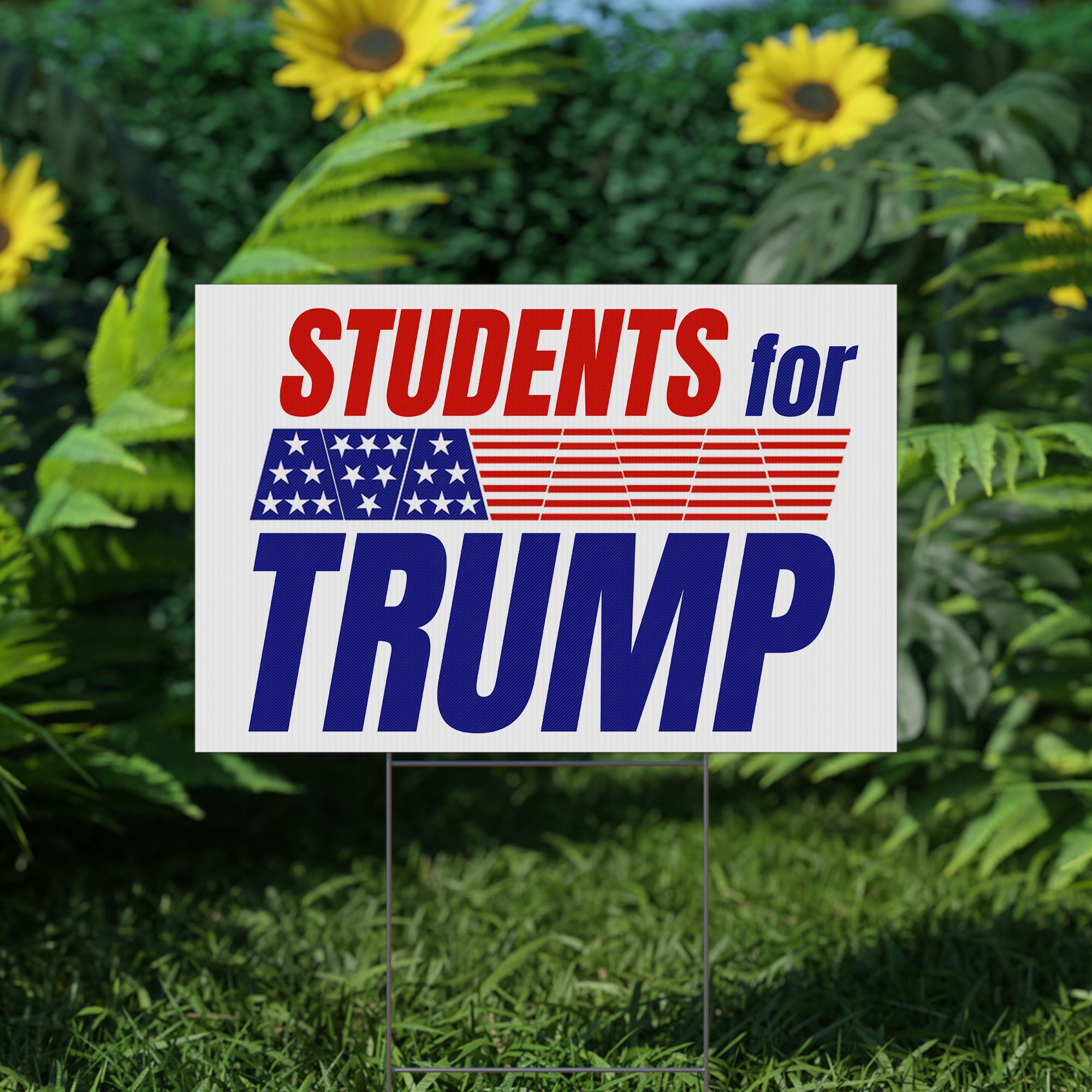 Students for Trump Sign, Pro Trump 2024 Sign, Republican Presidential ...