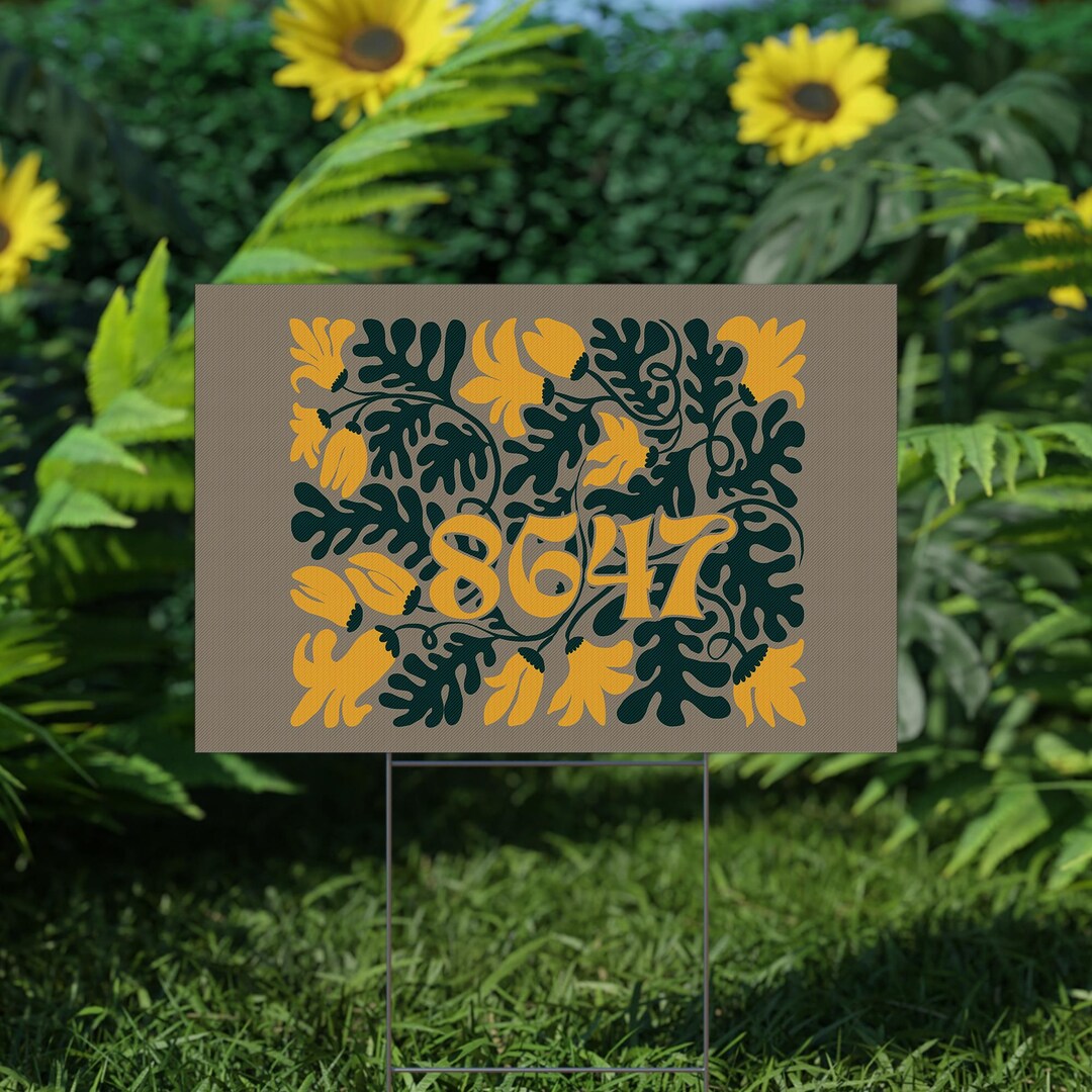 8647 Yard Sign – Not My President Protest Sign,anti-trump,social ...