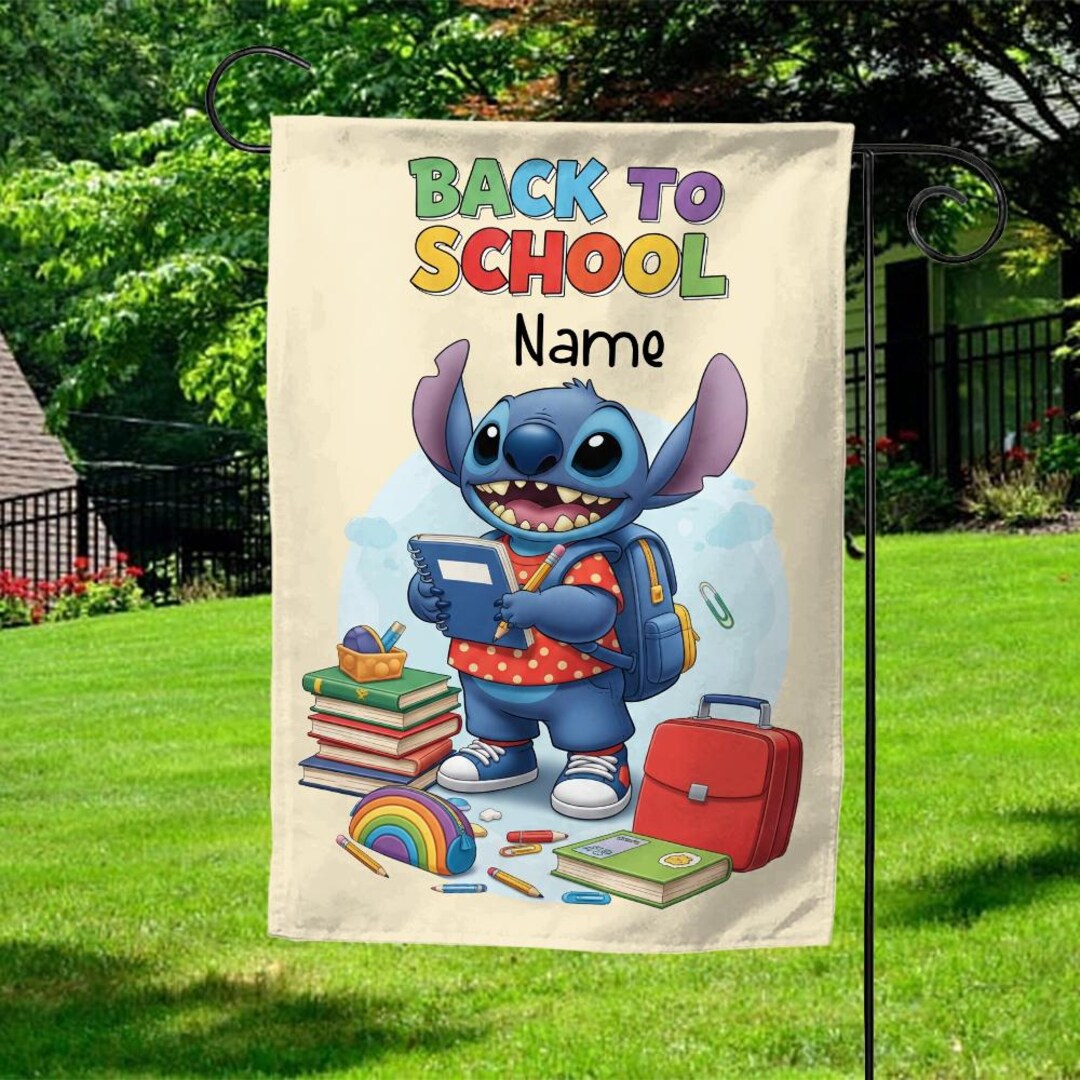 Welcome Back to School Garden Flag, Stitch Back to School Flag, First ...