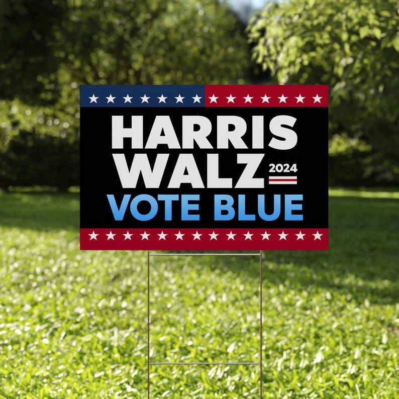 Kamala Harris Tim Walz Sign, Kamala Sign, Kamala Harris Tim Walz Sign ...