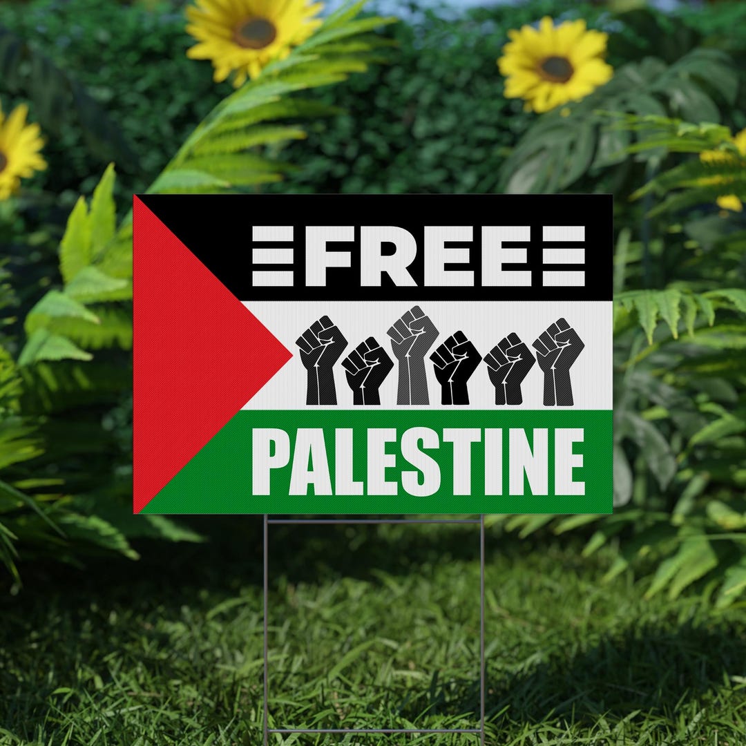 Free Palestine Sign, Palestine Yard Sign With Metal H Stand, Support ...