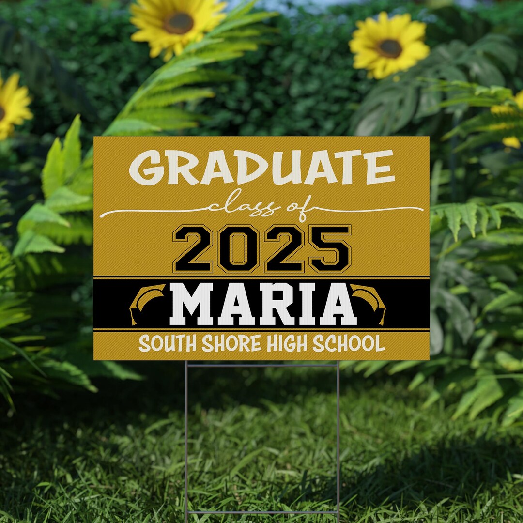 Personalized Graduation Yard Sign 2025, Senior Grad Sign, Class of 2025 ...