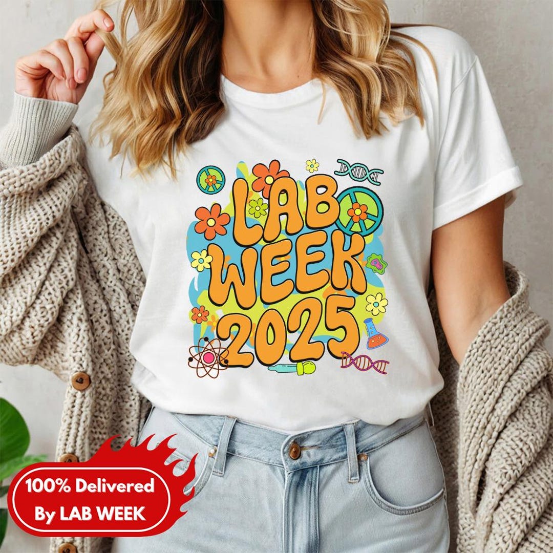 Lab Week 2025 Tee Medical Laboratory Technician Team Shirt, Lab Week ...