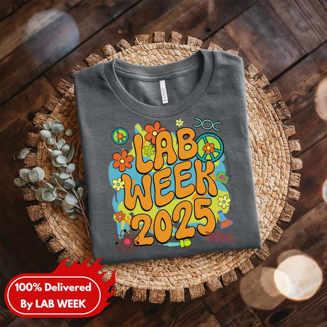 Lab Week 2025 Tee Medical Laboratory Technician Team Shirt, Lab Week ...