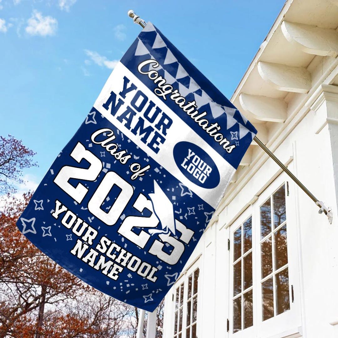 Custom Class of 2025 Graduation Flag, Personalized Graduate Garden ...