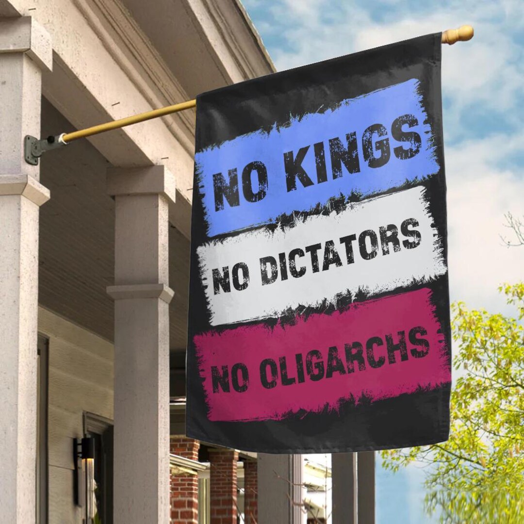 No Kings Flag, No Dictators, No Oligarchs, Anti Trump Flag, Pro ...