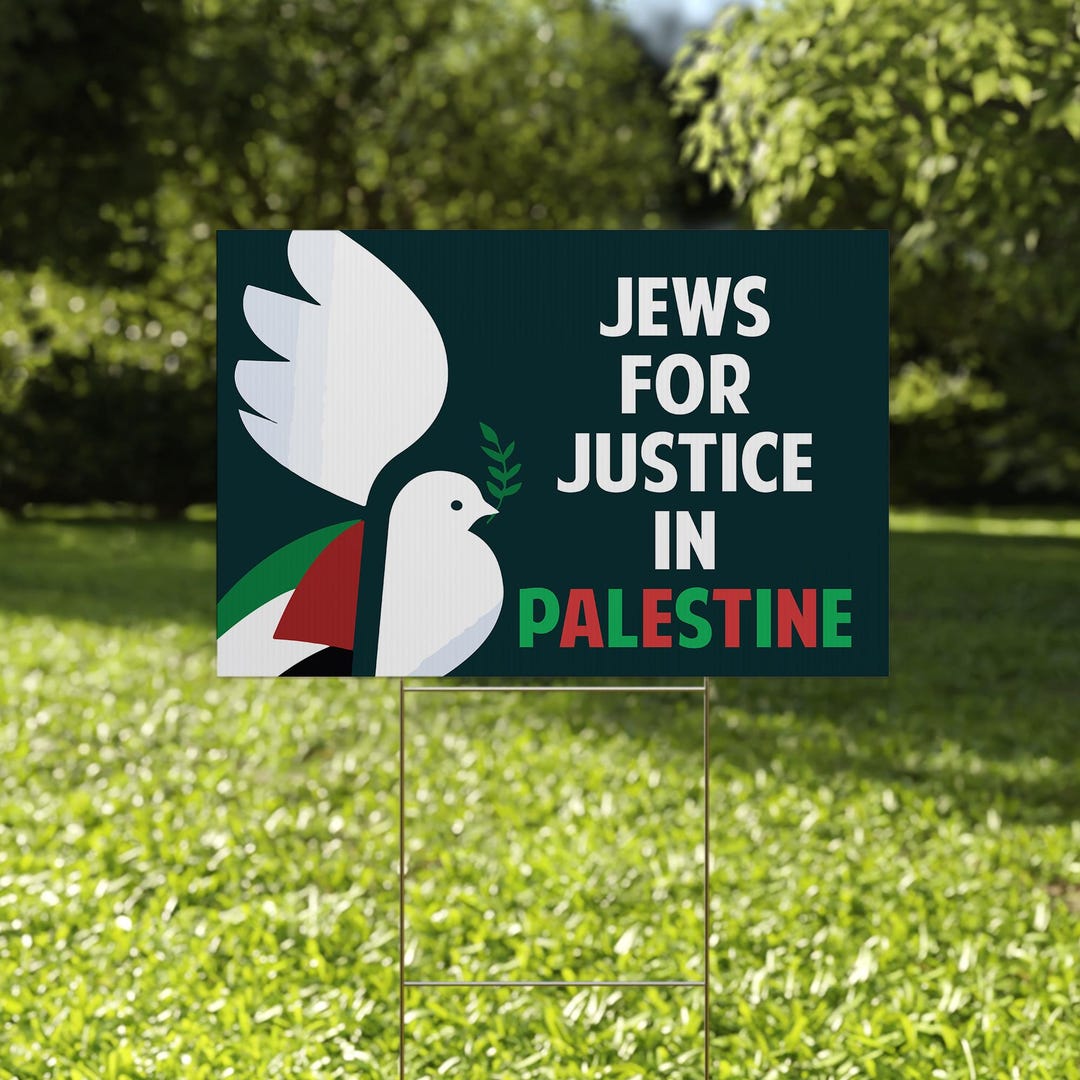Palestine Yard Sign - Jews for Justice, Palestine Flag Sign, Free ...