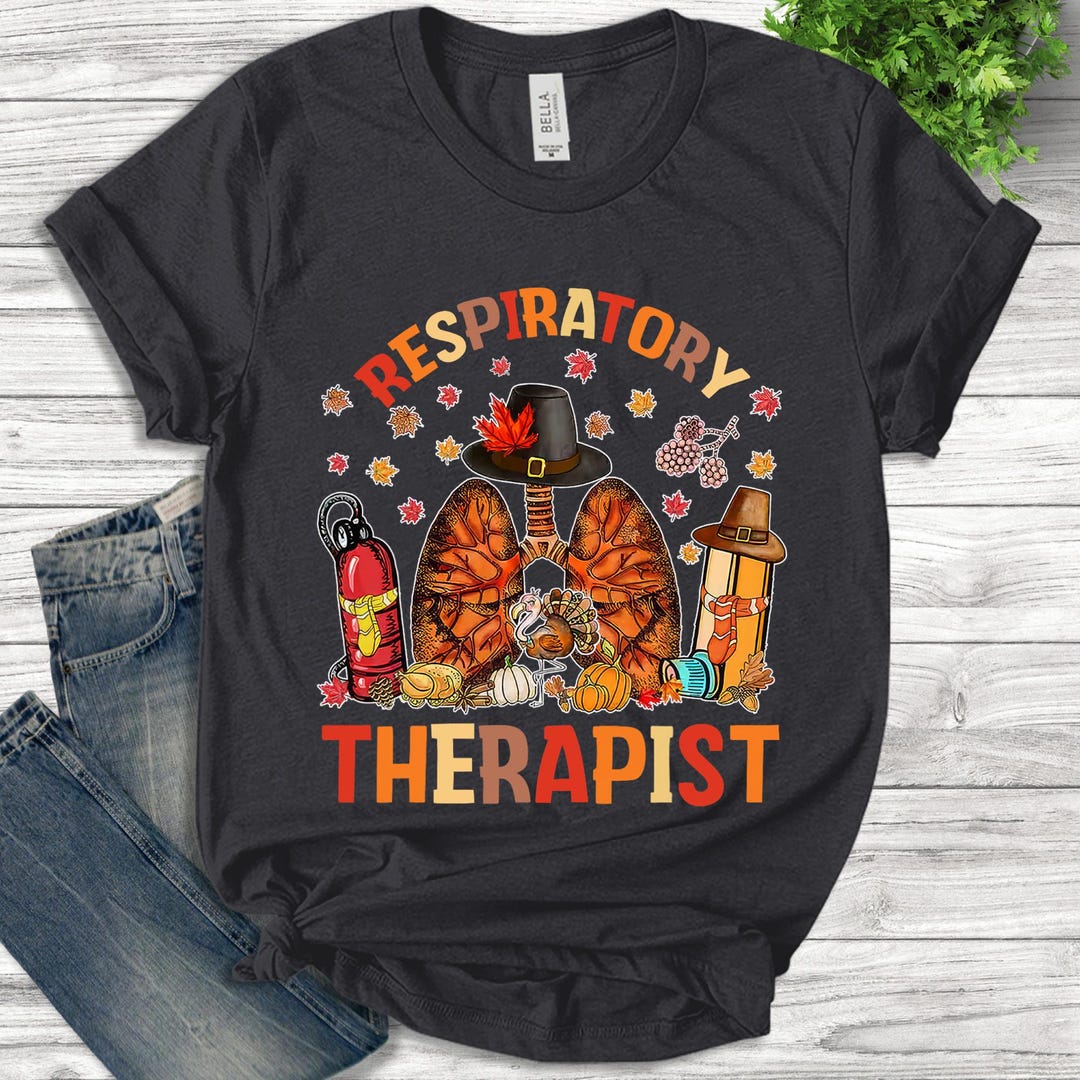 Thanksgiving Respiratory Therapist Shirt, Respiratory Therapy Shirt ...