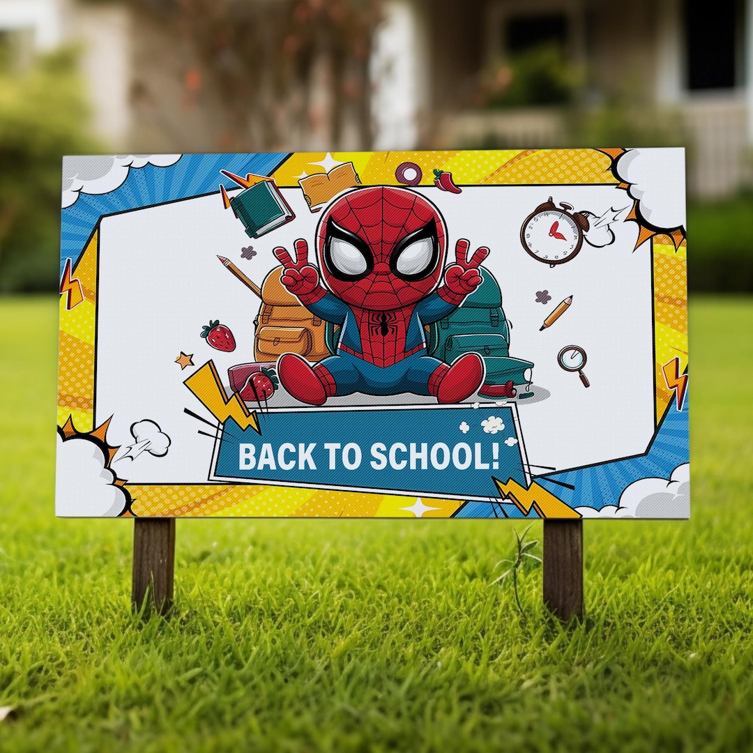 Spider Man Back to School Yard Sign, First Day of School Sign, Marvel ...