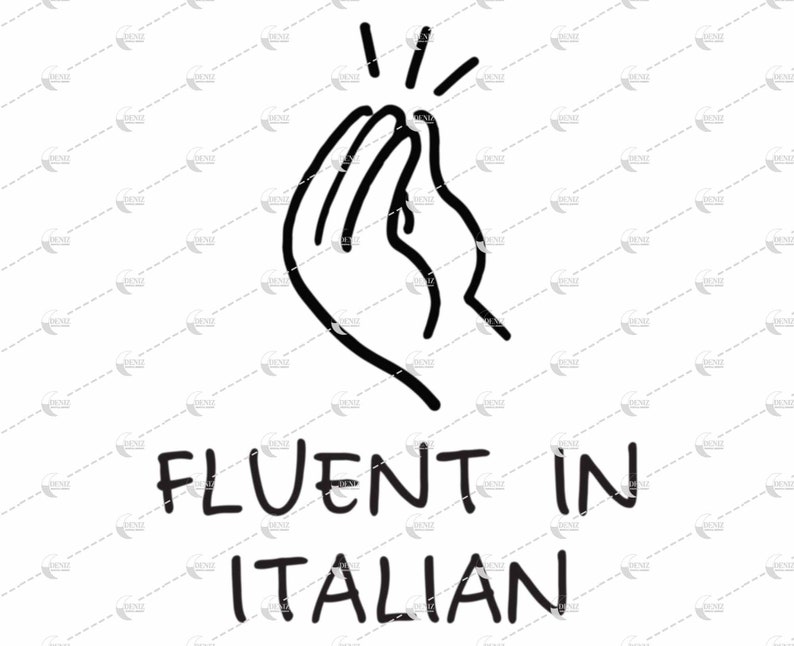 Italian Hand Gesture SVG, PNG, Fluent in Italian Design, Funny Language ...