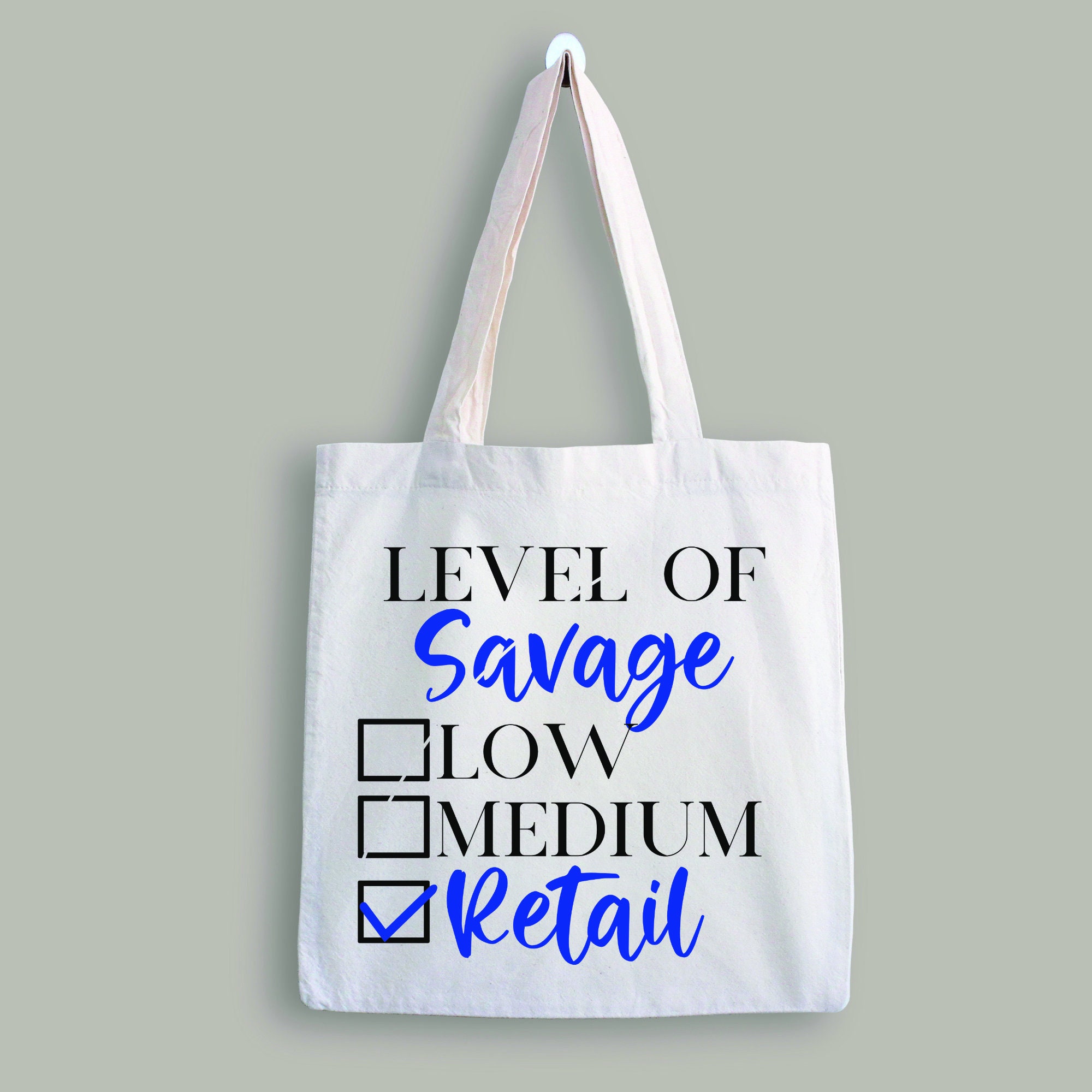 Retail Sales SVG Level of Savage Svg Classy Bougie Ratchet - Etsy