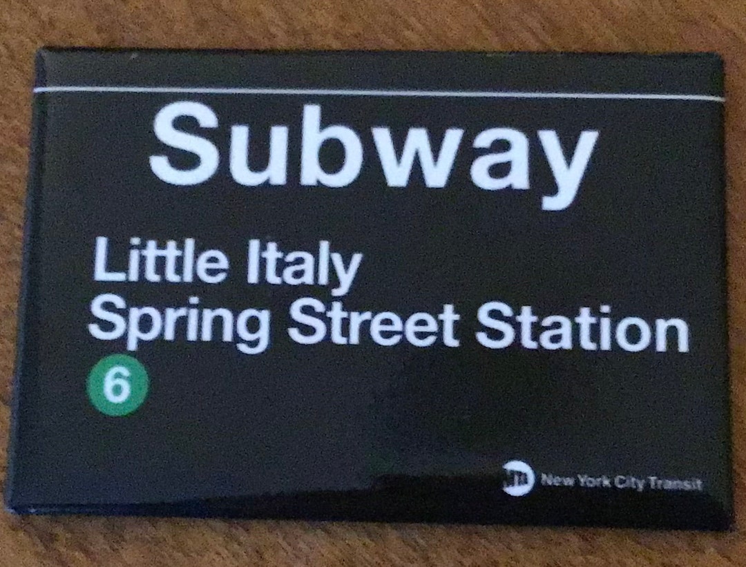 Little Italy Spring Street Station Subway Sign Refrigerator Magnet ...