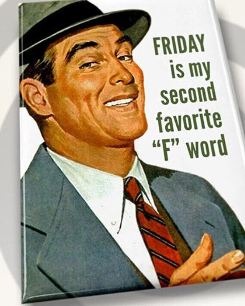 Funny Friday Refrigerator Magnet: Glossy Metal Magnet (2x3) - Etsy