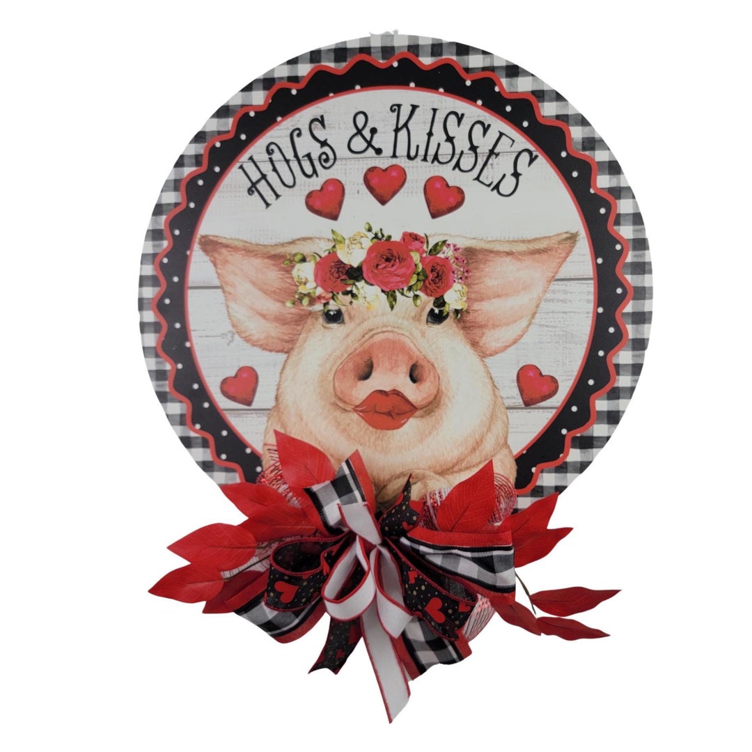 Valentines Day Hogs & Kisses Pig Door Hanger, Farmhouse Valentine Décor ...