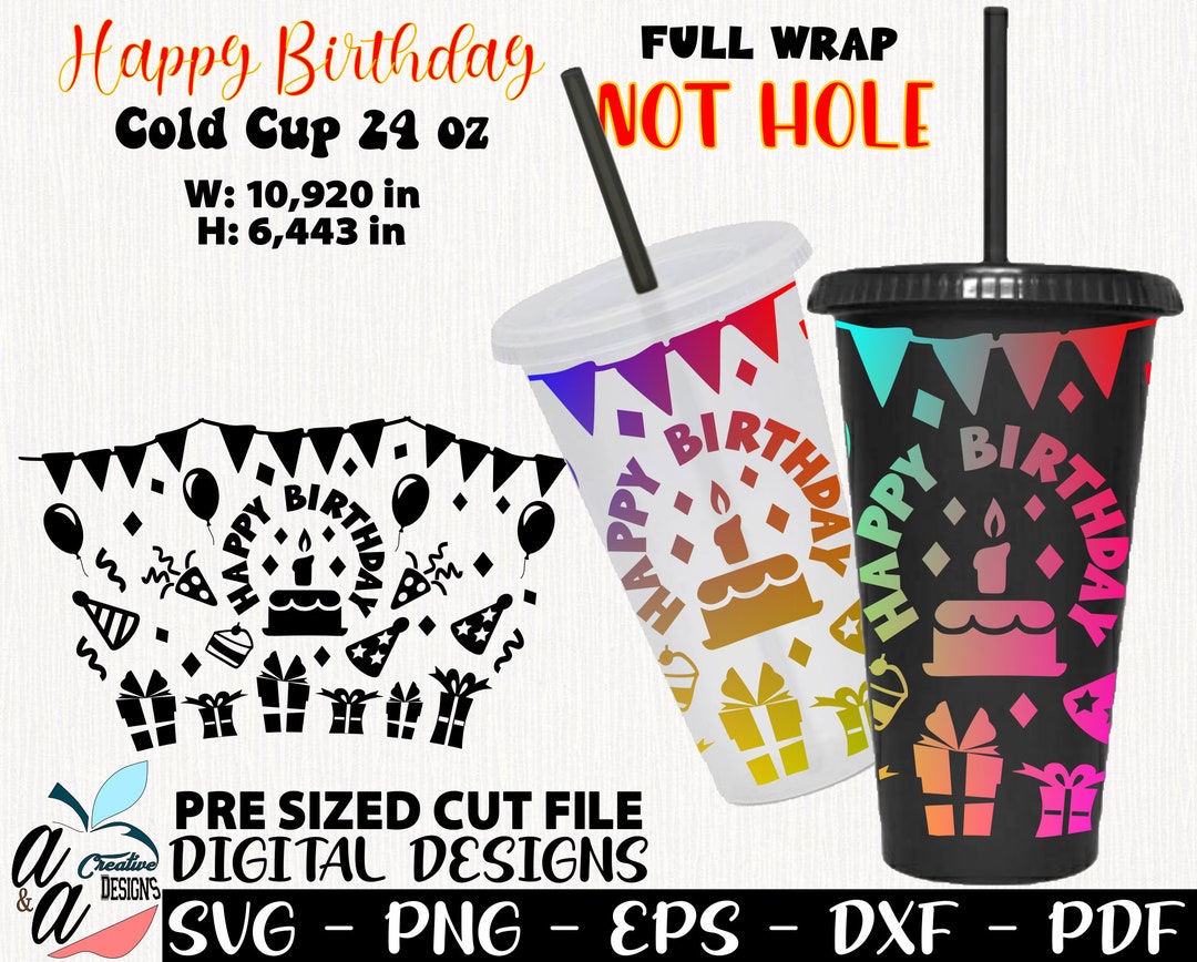 Happy Birthday Svg, Happy Birthday Cold Cup, Happy Birthday Full Wrap ...