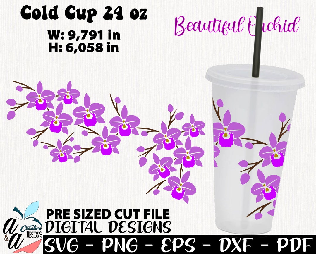 Orchids Cup 24 Oz, Orchid Svg, Orchid Bouquet Svg Cup, Flowers Cup 24 Oz, Flowers Svg, Orchid ...