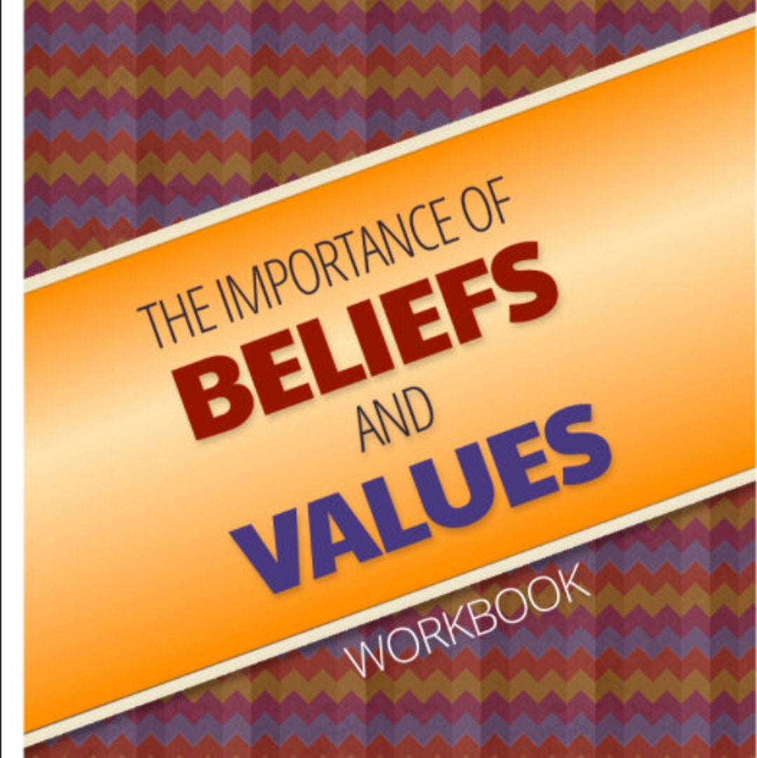 The Importance of Beliefs and Values Workbook - Etsy
