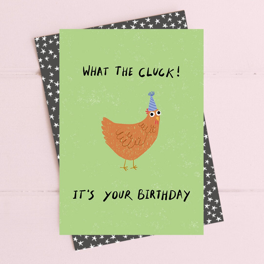 What the Cluck Chicken Birthday Card KM012 Party Chicken Funny Birthday ...