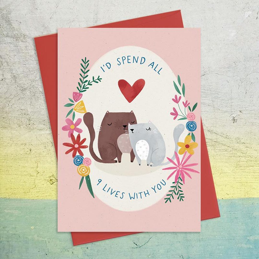 I'd Spend All 9 Lives With You Card ST829 Love Card Cute Card for ...