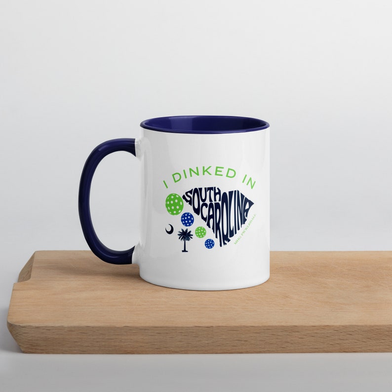 I Dinked in South Carolina Mug, Pickleball Mug, Coffee Mug - Etsy