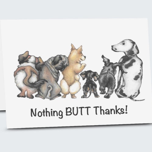 Nothing Butt Thanks Dog Themed Thank You Card | Etsy