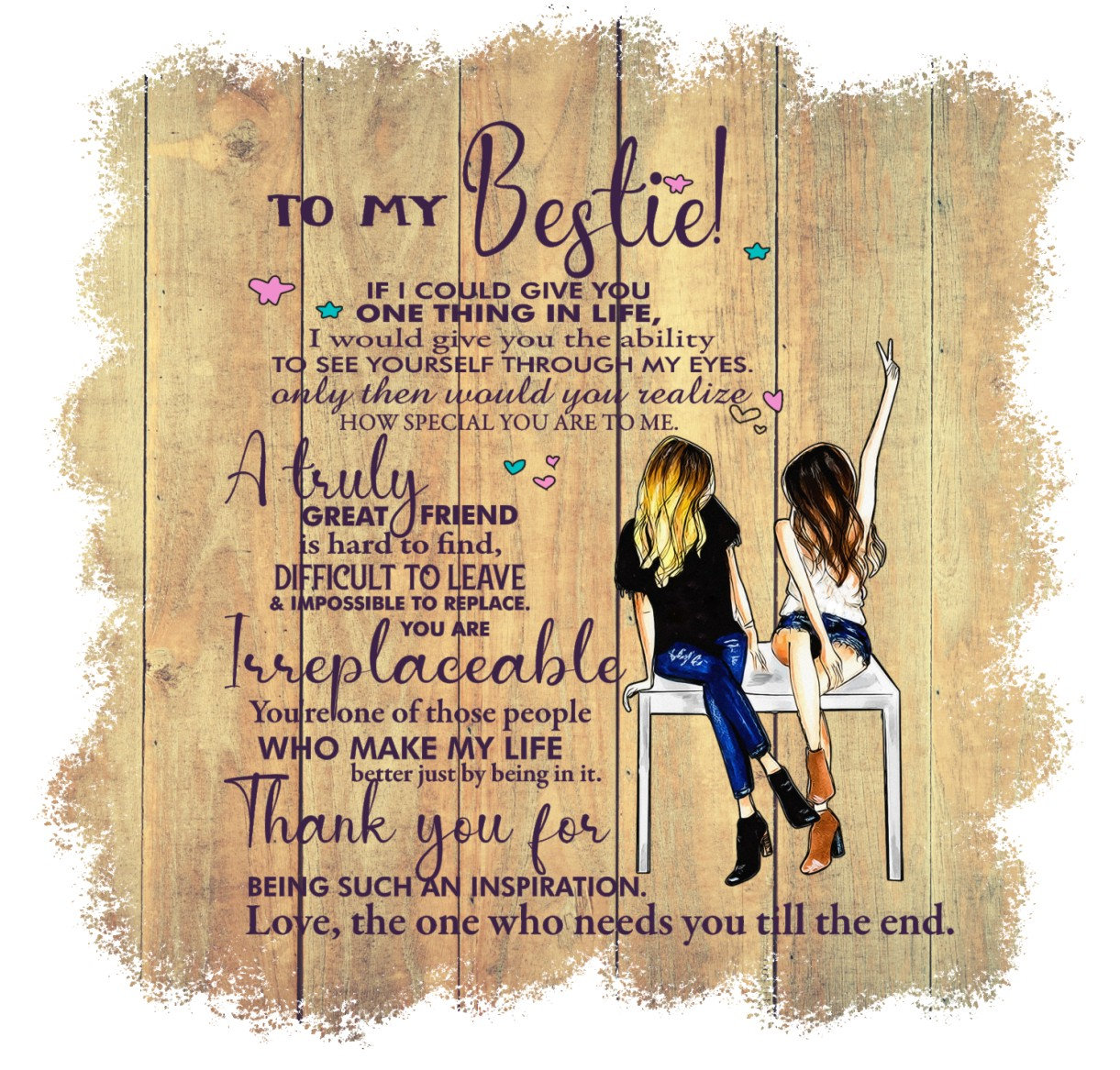 To My Bestie If I Could Give You One Thing In Life I Would Etsy